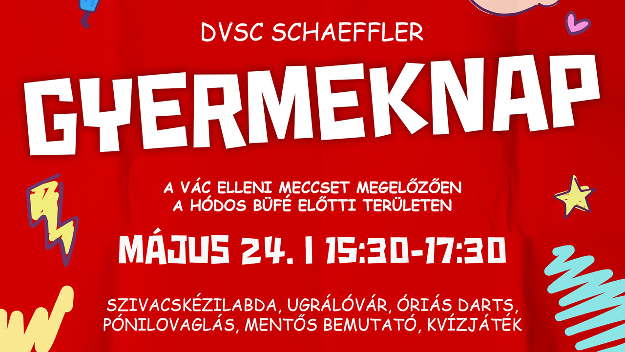 Szombaton gyermeknap a Hódos előtt! - DVSC Kézilabda